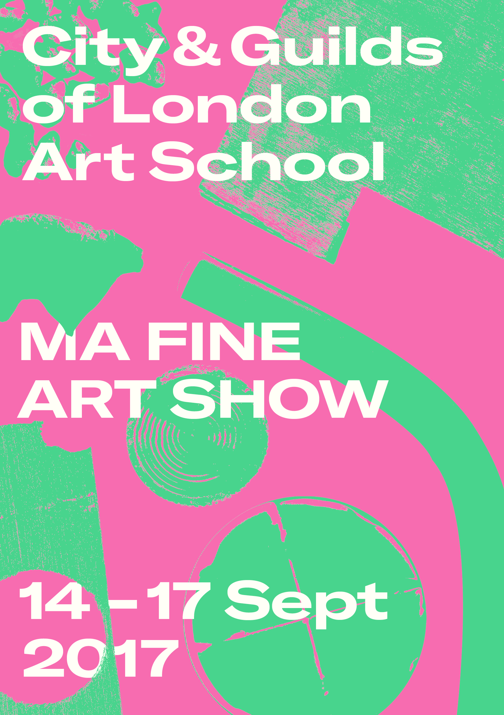 MA Fine Art Show 2017 | City & Guilds | London Art School